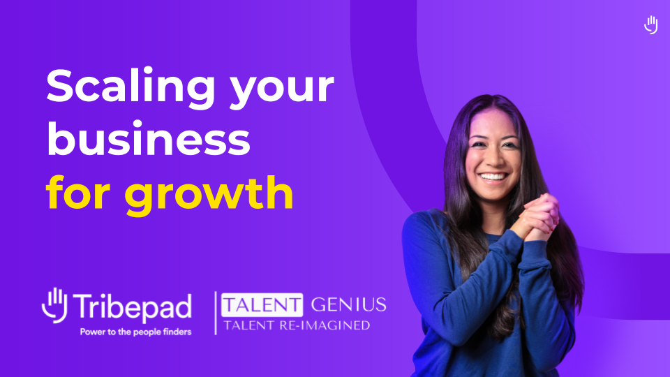 Scaling Your Business For Growth Tribepad